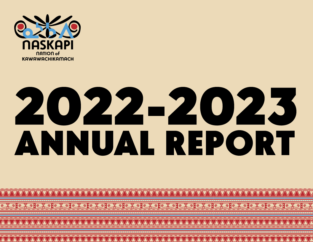 2022–2023 Annual Report – Naskapi Nation of Kawawachikamach