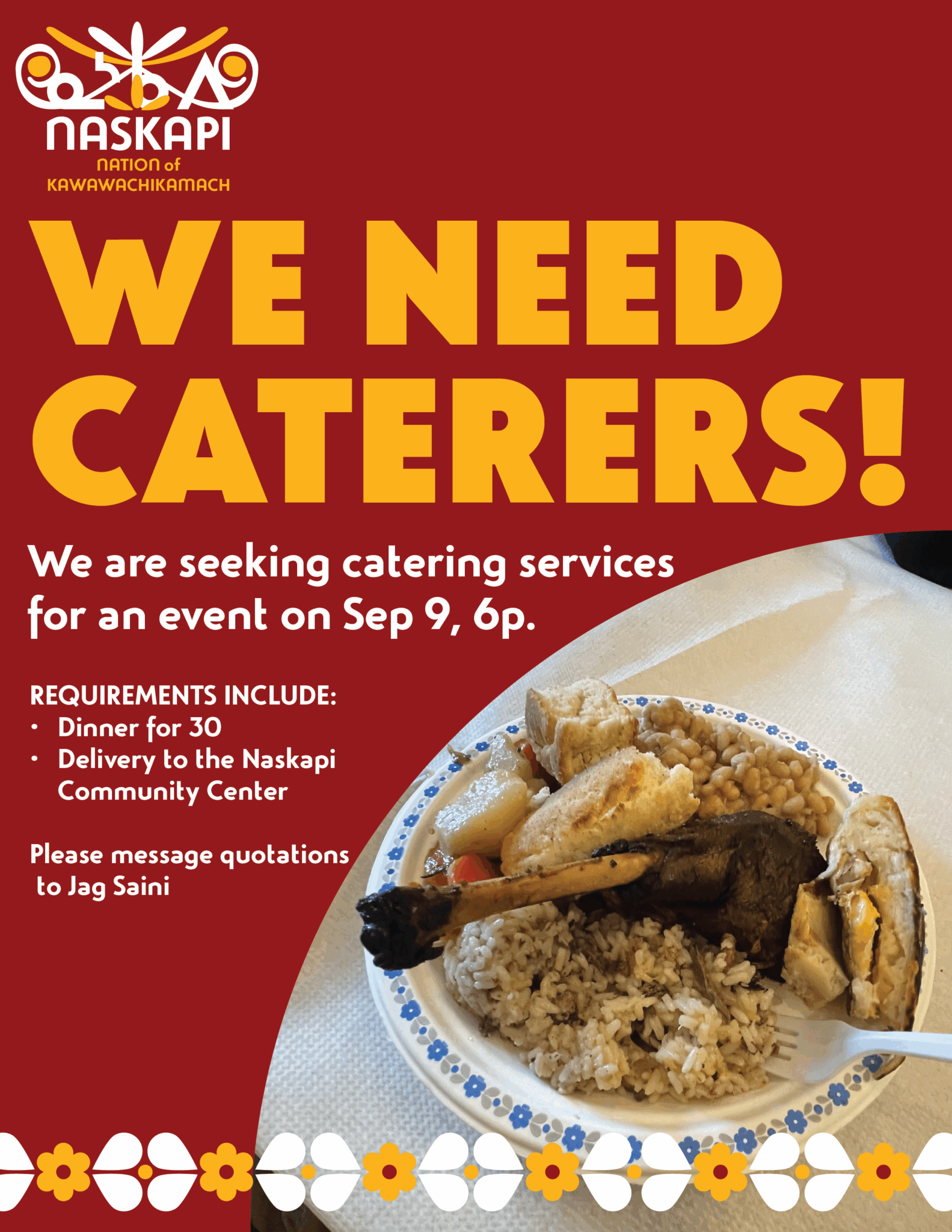 The Naskapi Nation of Kawawachikamach is seeking catering services for ...